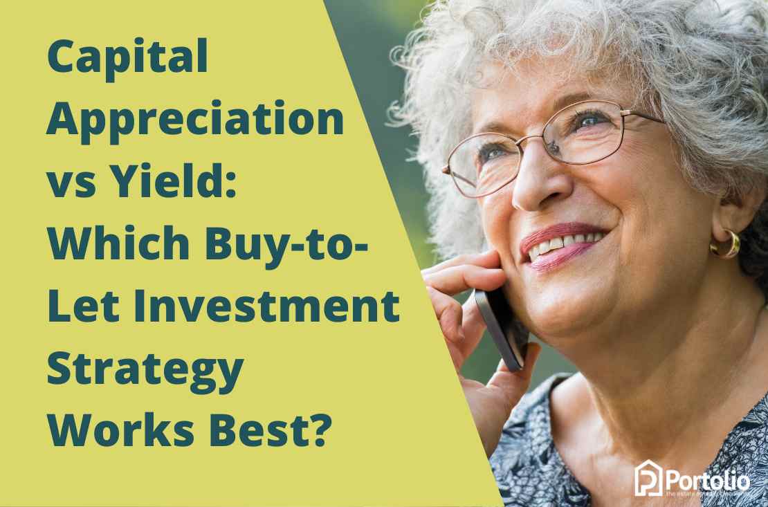 Capital Appreciation vs Yield: Which Buy-to-Let Investment Strategy ...