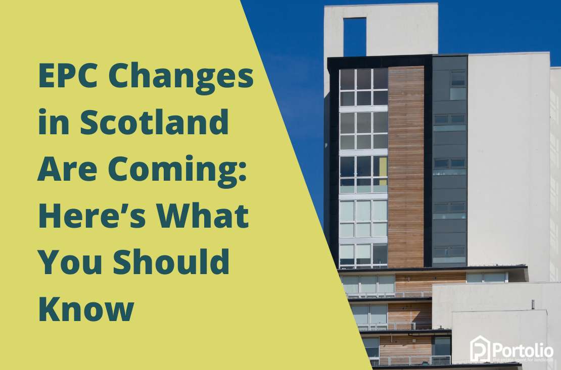 EPC Changes in Scotland Are Coming: Here’s What You Should Know